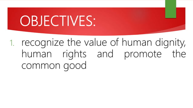 Human Rights, Dignity and the Common Good | PPTX | Law