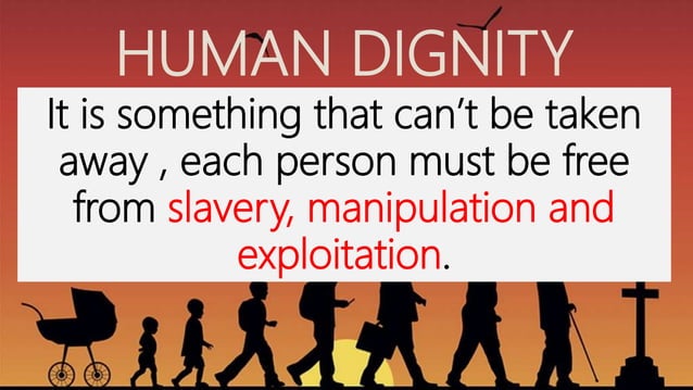 Human Rights, Dignity and the Common Good | PPTX | Law