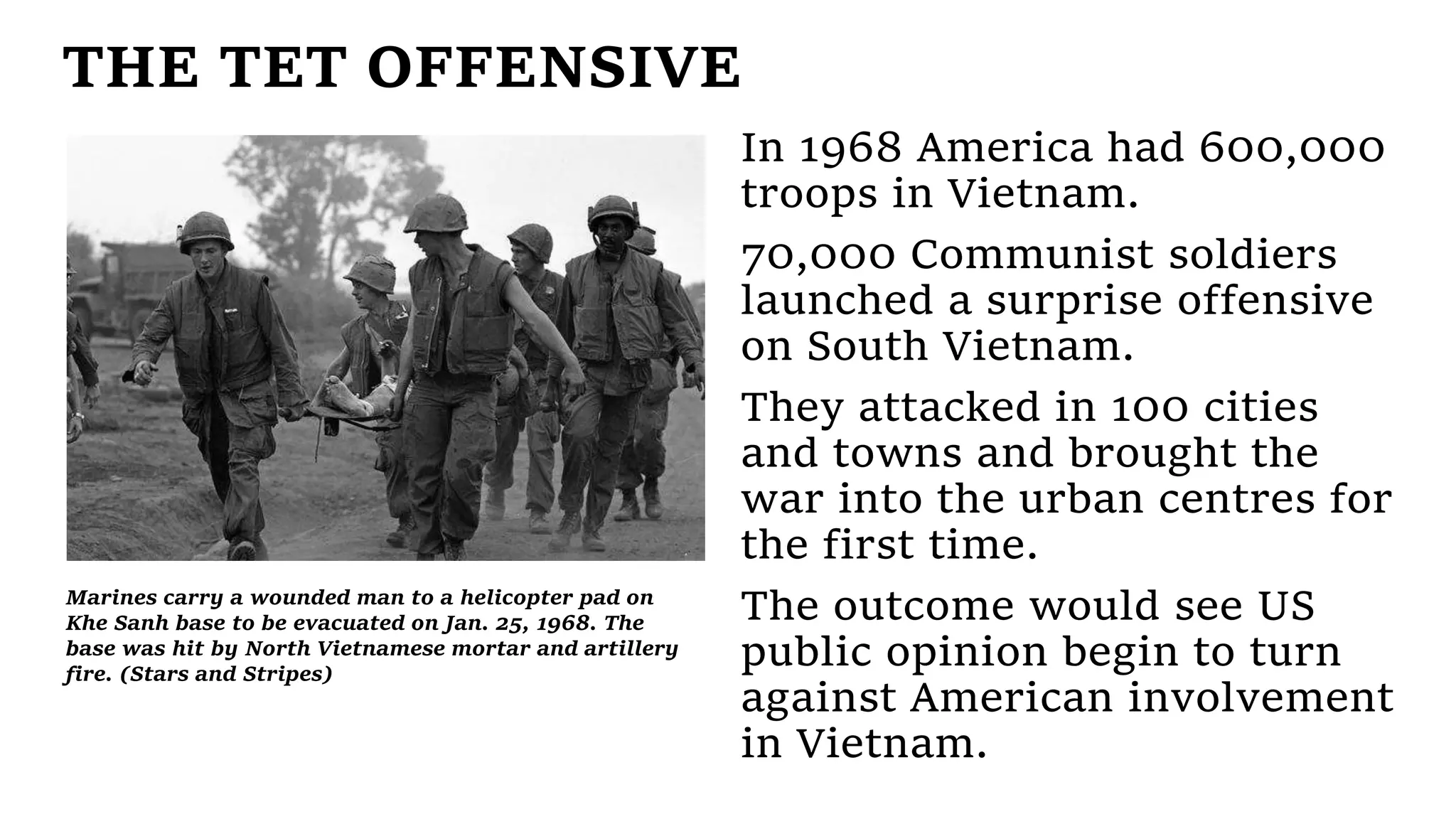 VIETNAM WAR - 11. THE TET OFFENSIVE | PPTX