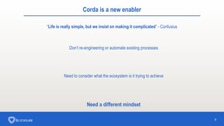 BizDay: How Corda is Enabling Low Income Families to be Protected, Blocksure | PPT
