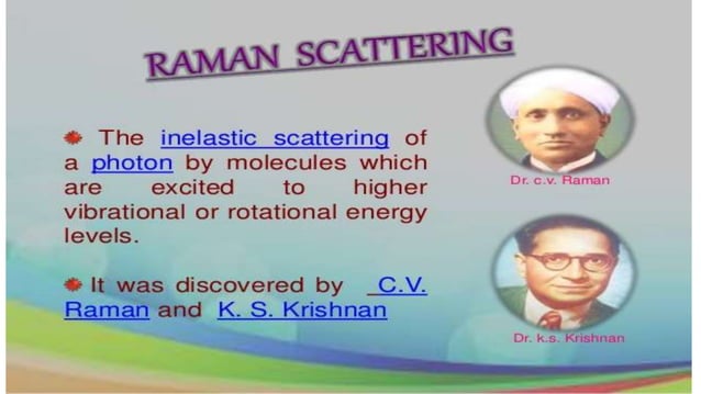 Raman spectroscopy (INELASTIC SCATTERING) for M. Pharm as per PCI ...