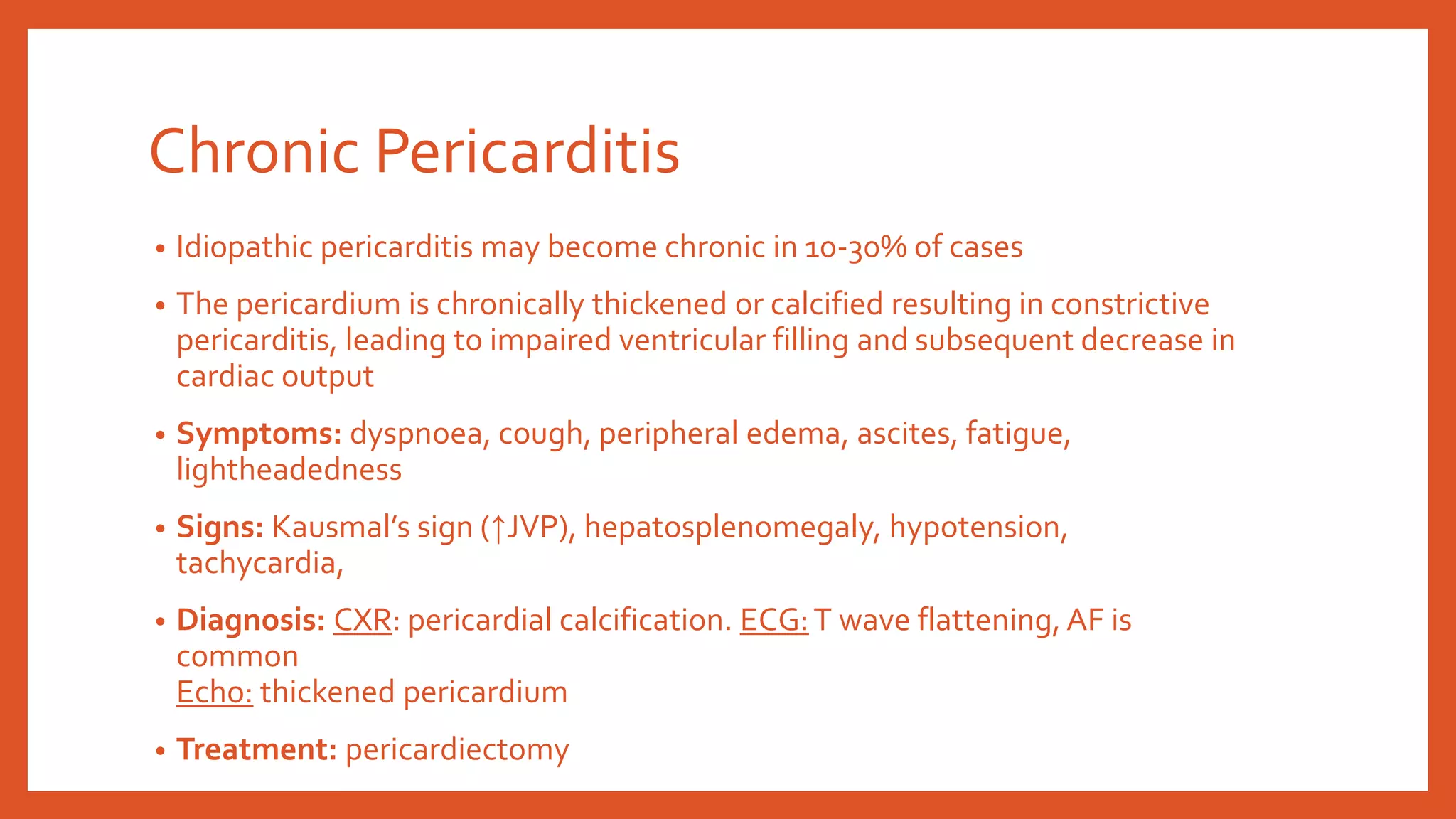 Pericarditis and it's diagnosis, treatment and complications. | PPTX