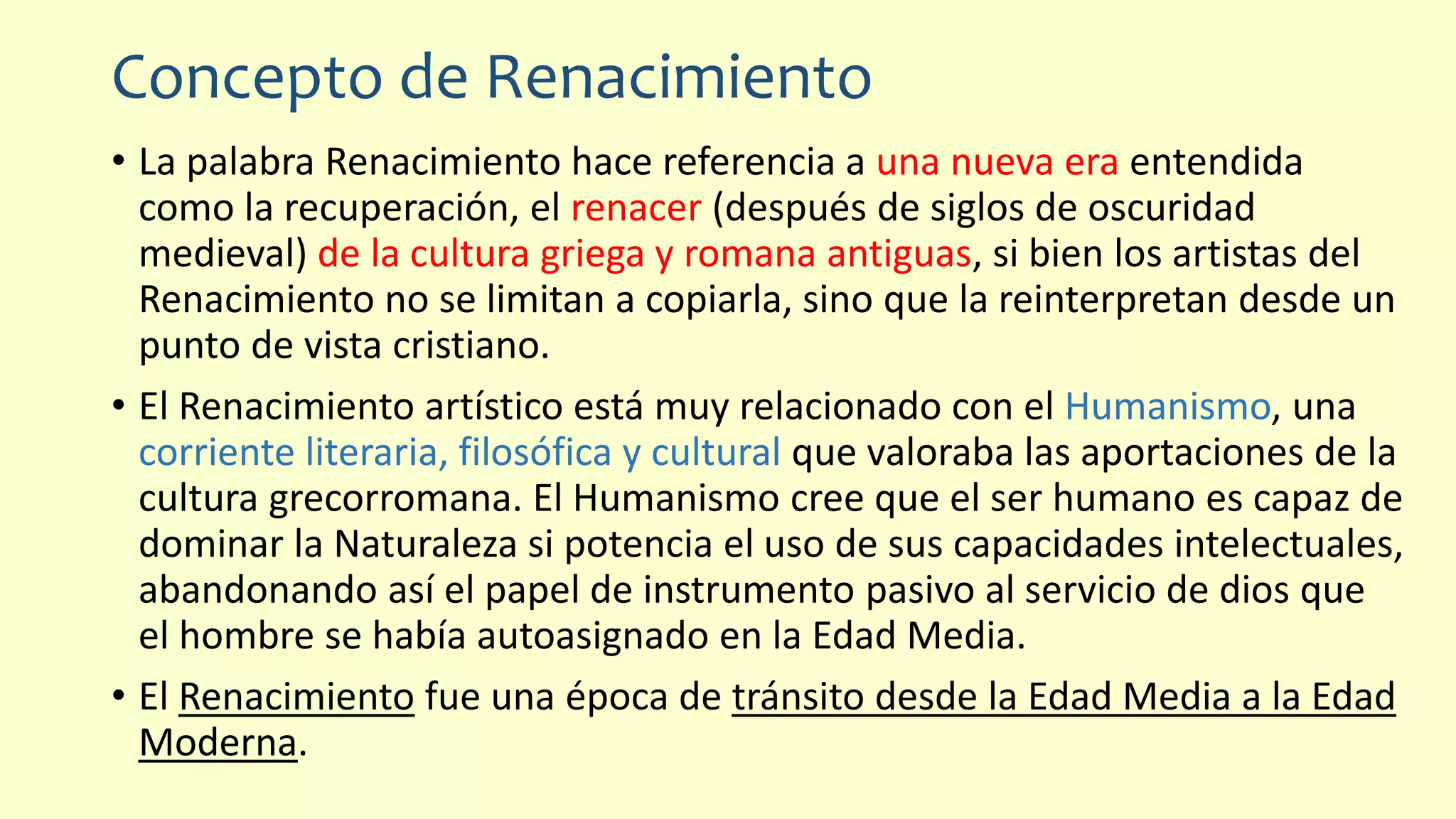 11. Renacimiento. Generalidades. Renacimiento en Italia | PPT