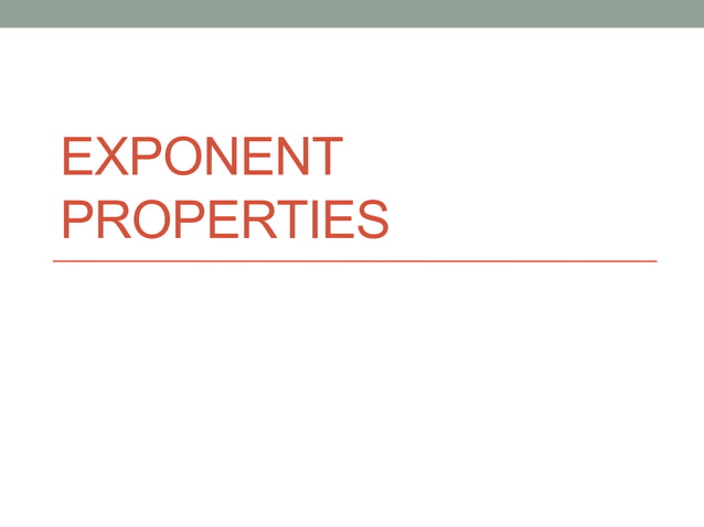 exponent properties | PPT