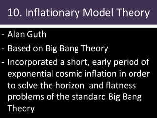 Theories on the origin of the universe | PPTX