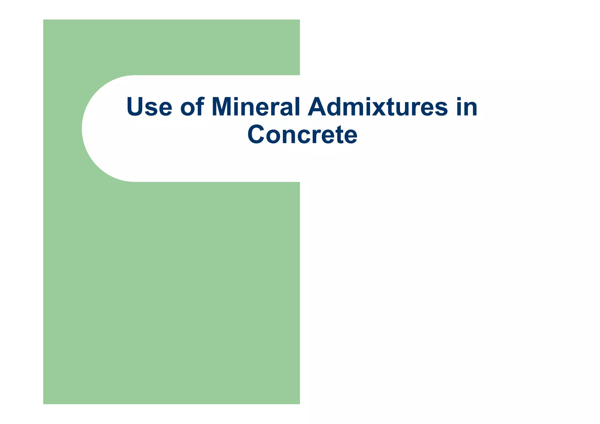 11 1 wan-brief intro use of mineral admixture in concrete | PPTX | Indoor Environmental Quality ...