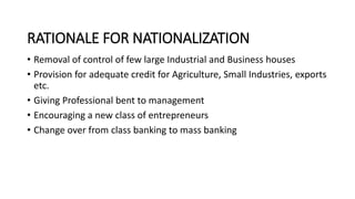 Financial & Amp Banking system early years&nationalization | PPT