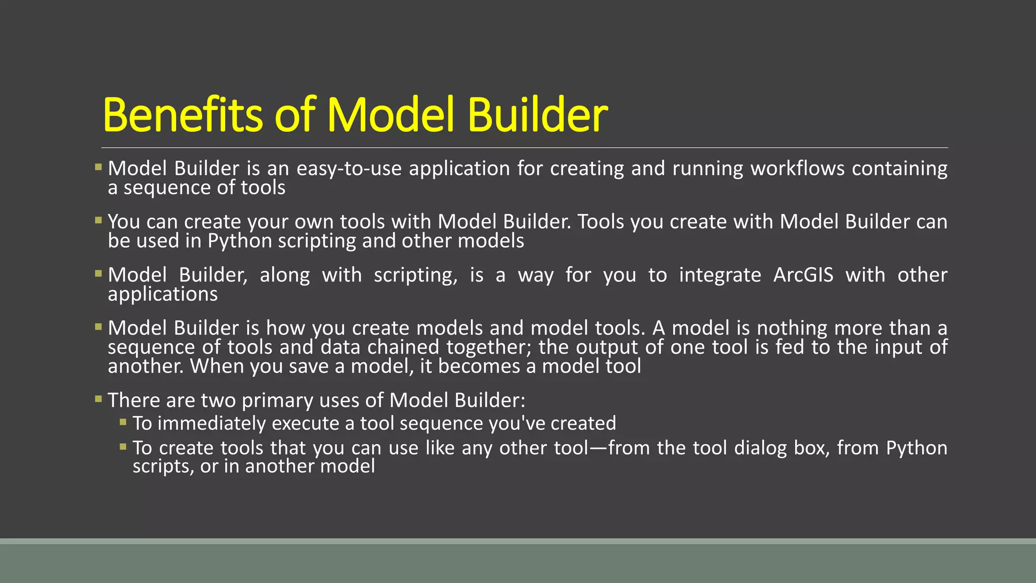 Model builder in ARC GIS | PPTX | Programming Languages | Computing