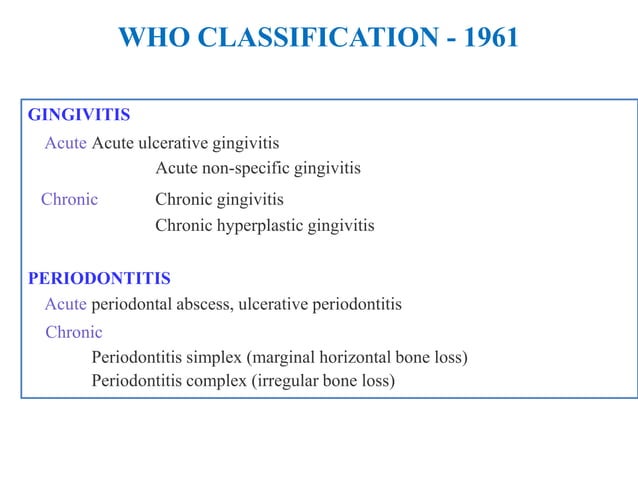 classification of periodontal diseases-includes 2017 | PPTX | Dental ...