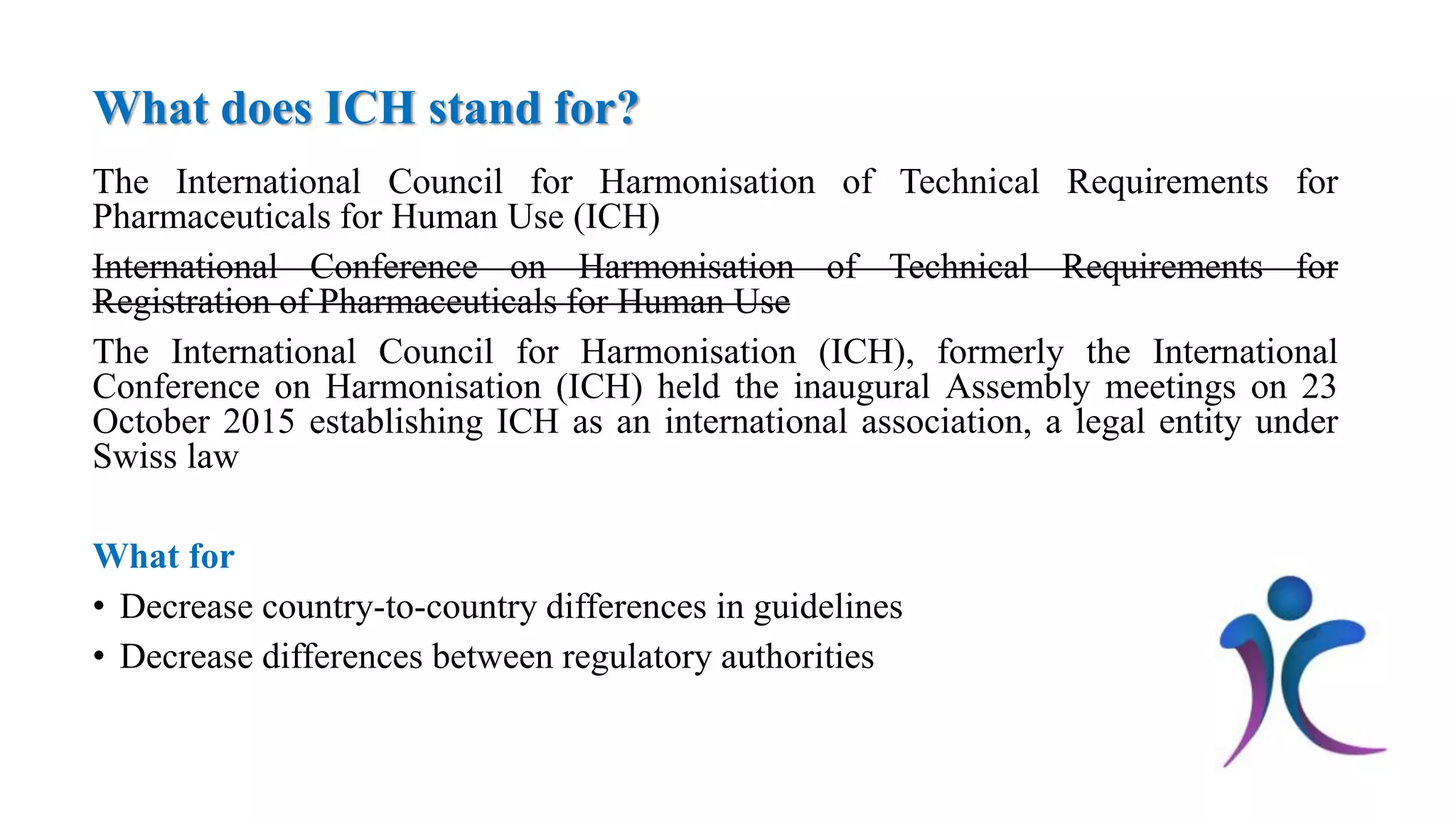 Introduction to the ICH Guidelines | PPTX