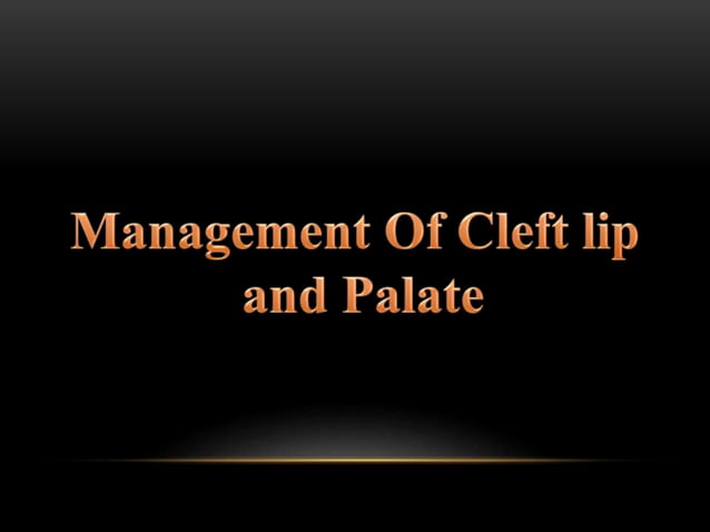 Cleft lip and palate rehabilitation - Dr Prathibha Prasad | PPTX | Pregnancy | Reproductive Health