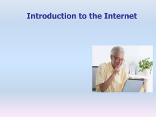 11. introduction to internet | PPT | Internet | Computing