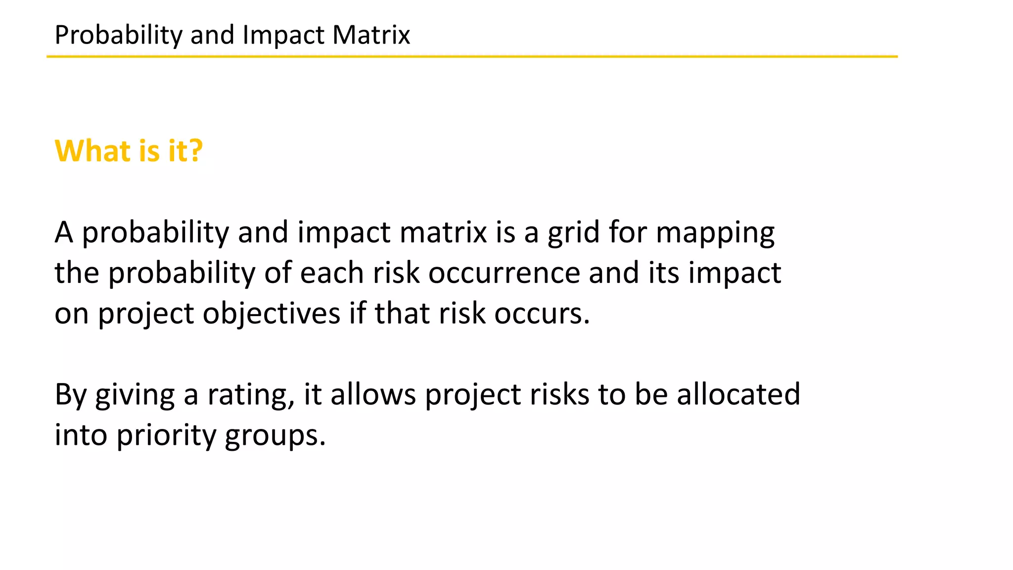 11.3 Probability and Impact Matrix | PPTX