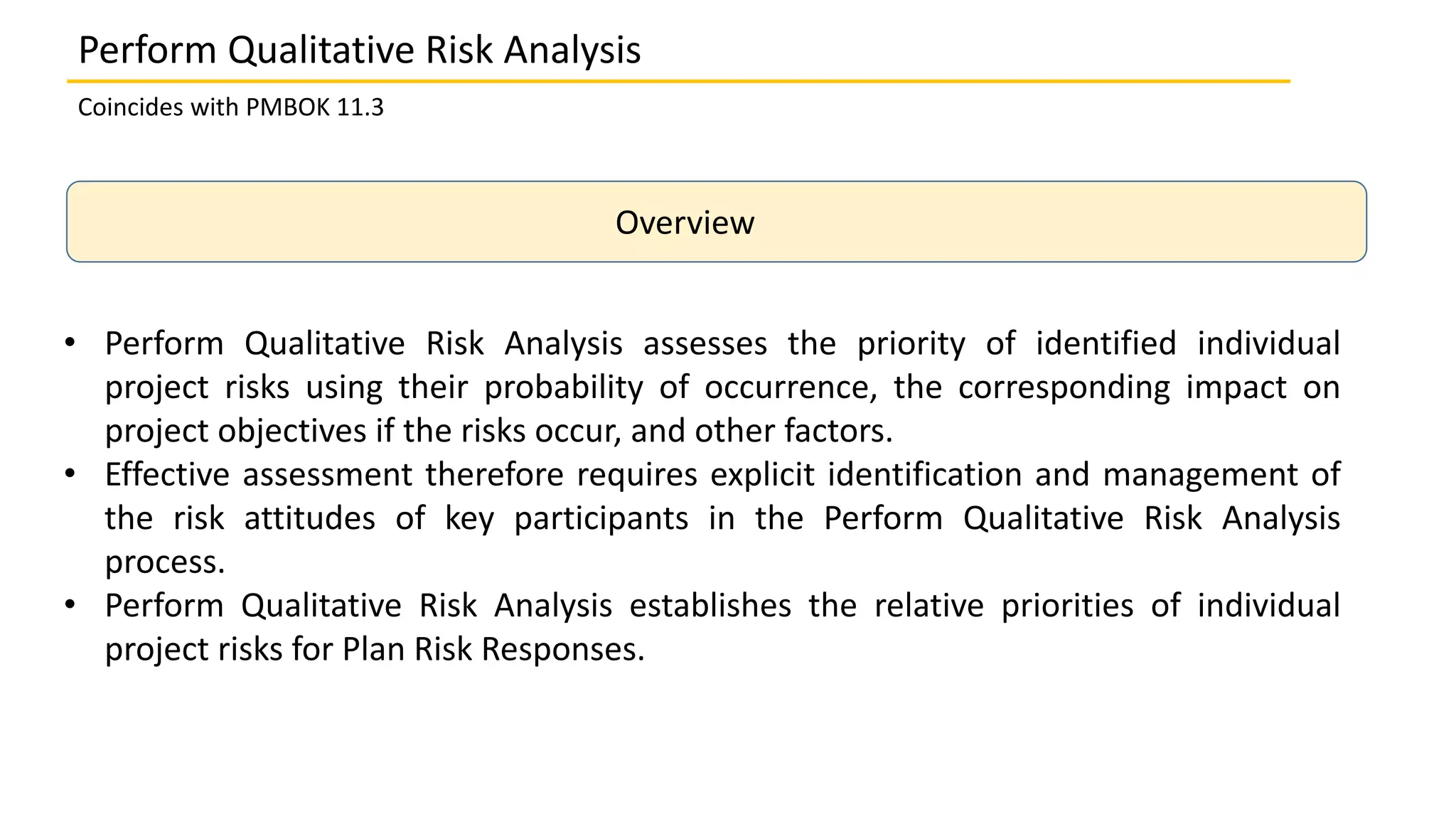 11.3 Perform Qualitative Risk Analysis | PPTX