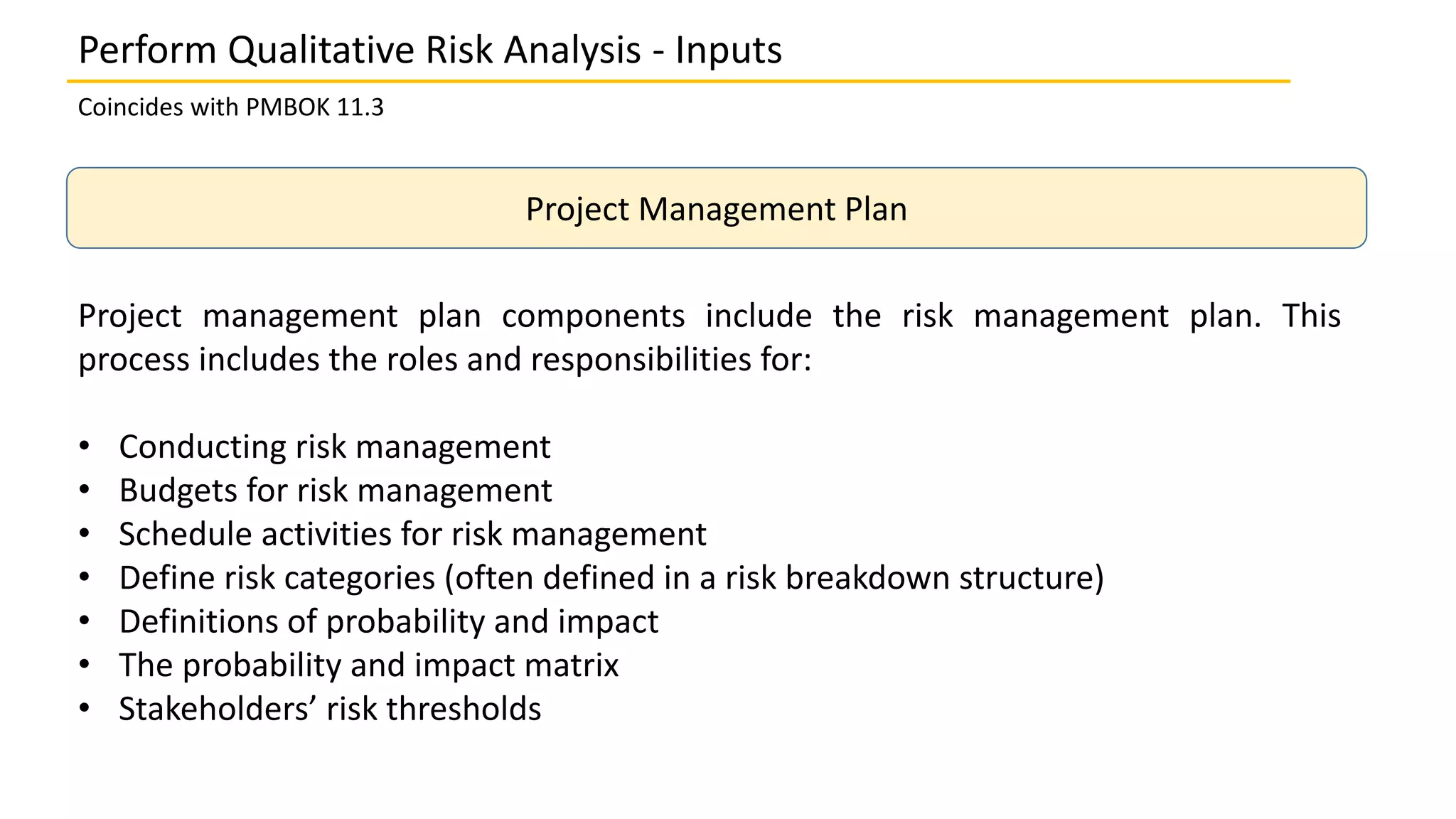 11.3 Perform Qualitative Risk Analysis | PPTX