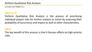 11.3 Perform Qualitative Risk Analysis | PPTX