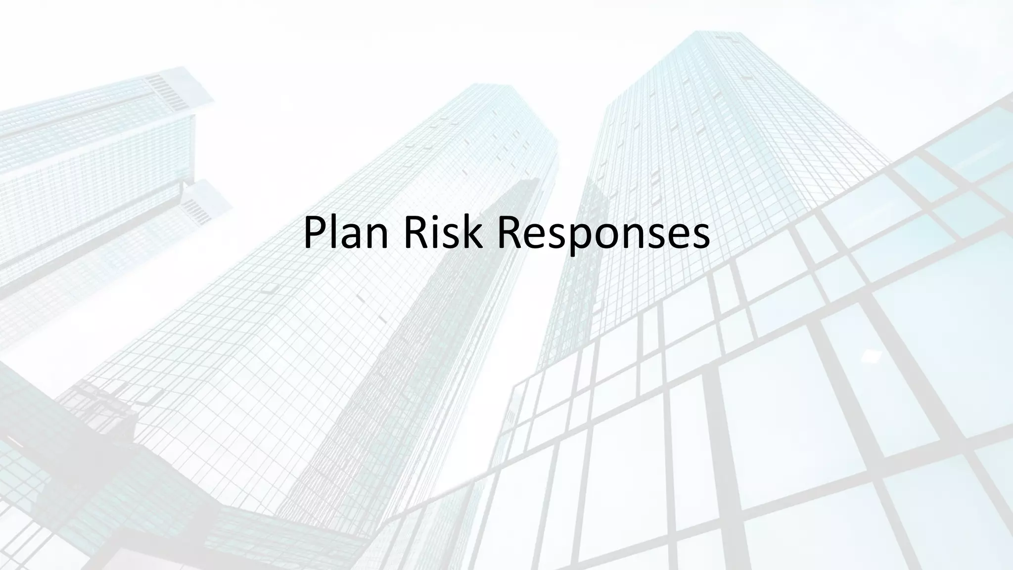 11.5 Plan Risk Responses | PPTX
