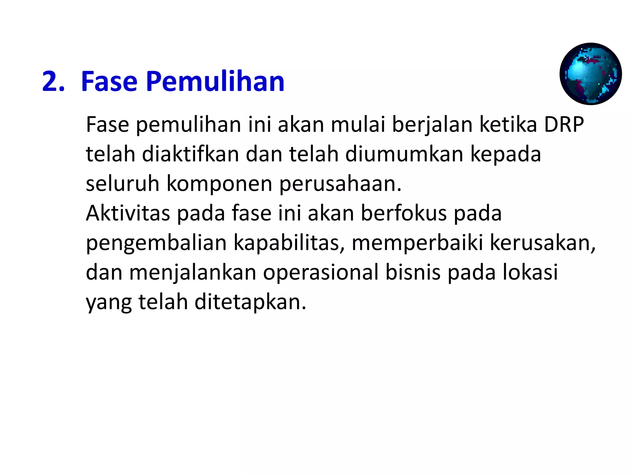 Teknik Penentuan, Penetapan dan Penyusunan Recovery Strategy _ Materi Training BCMS (with ISO ...