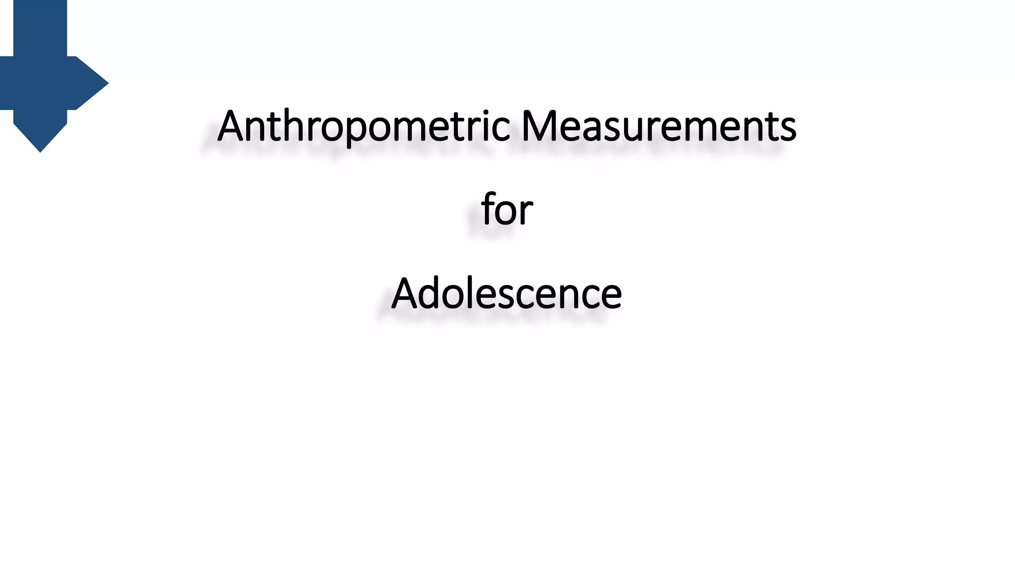Anthropometry measurement | PPTX