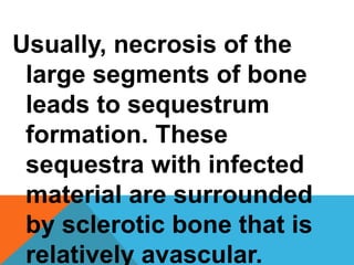 Chronic osteomyelitis | PPT