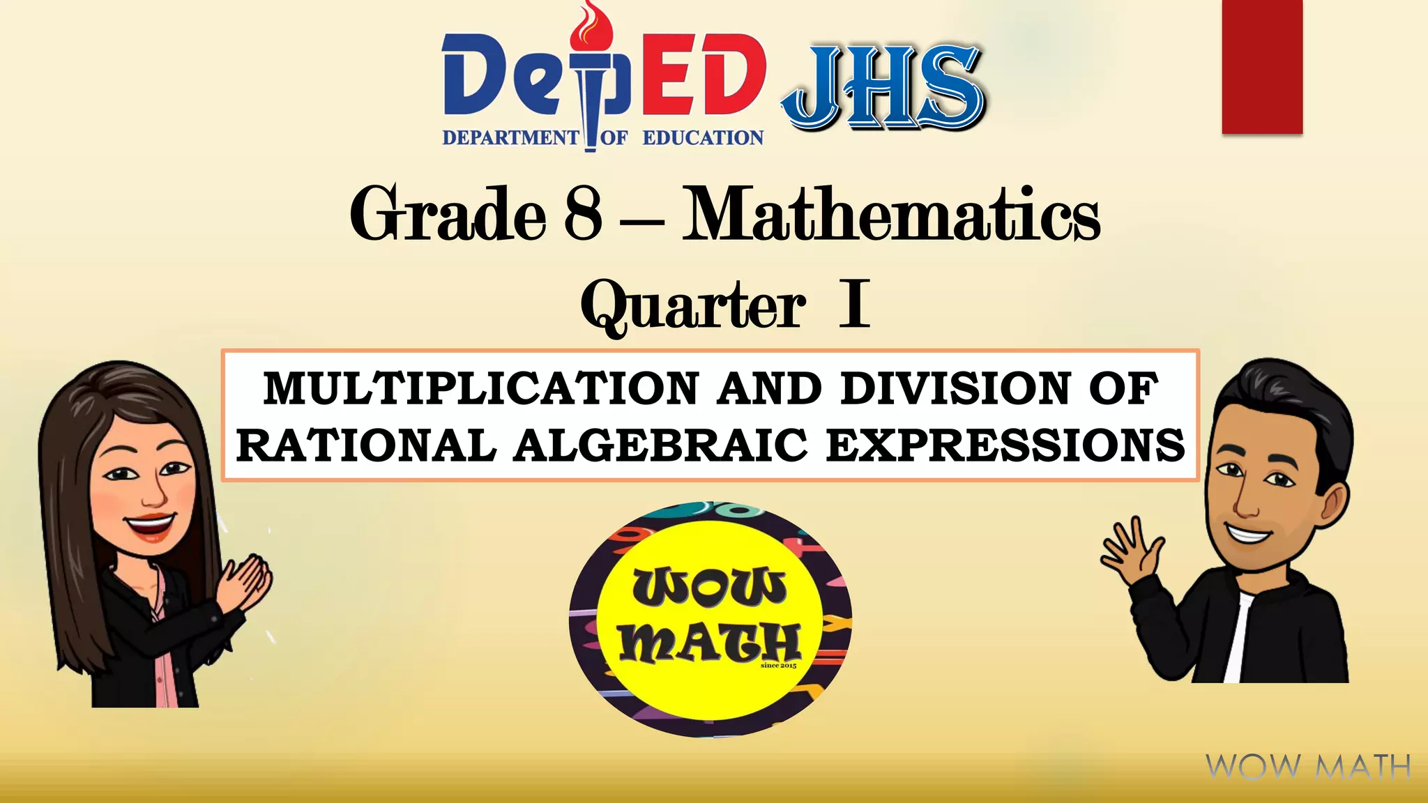 Multiplication and Division of Rational Algebraic Expressions | PDF
