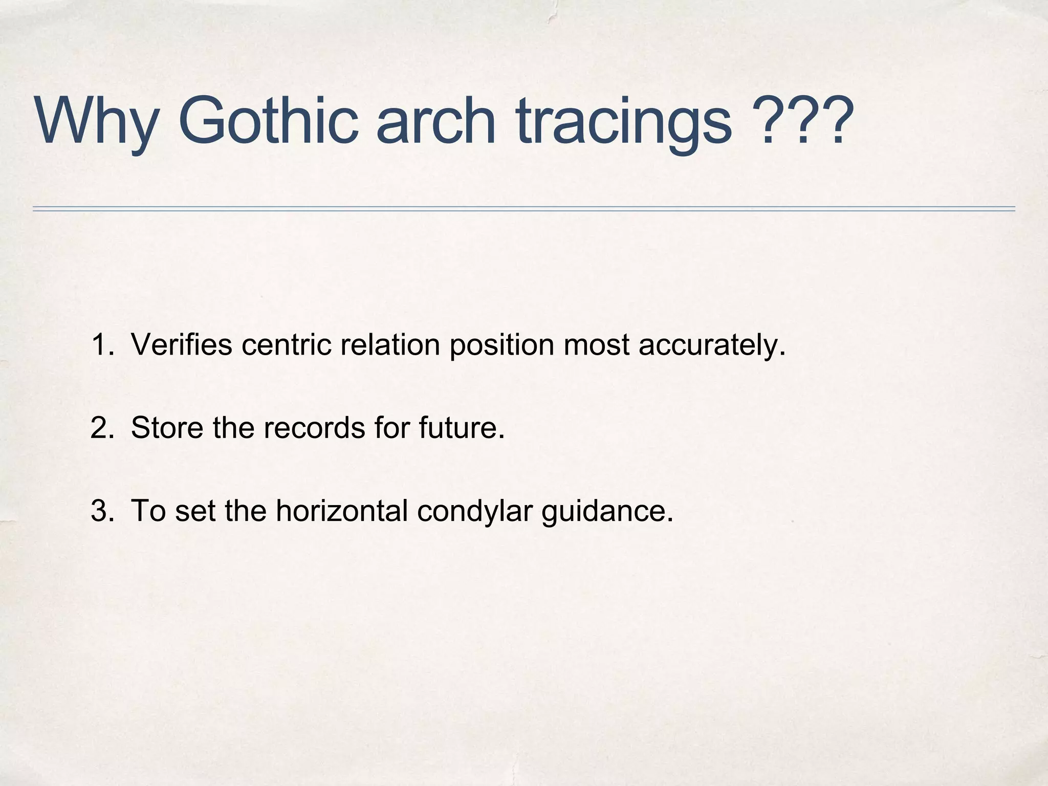 Gothic arch tracing. | PPTX