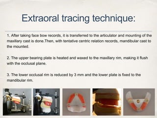 Gothic arch tracing. | PPTX