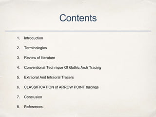Gothic arch tracing. | PPTX