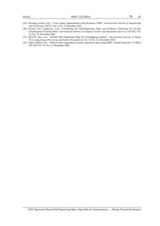 SLIC Superpixel Based Self Organizing Maps Algorithm for Segmentation of Microarray Images | PDF ...