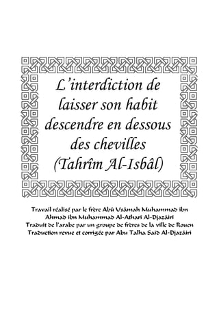 L’interdiction de laisser son habit descendre en dessous de ses ...