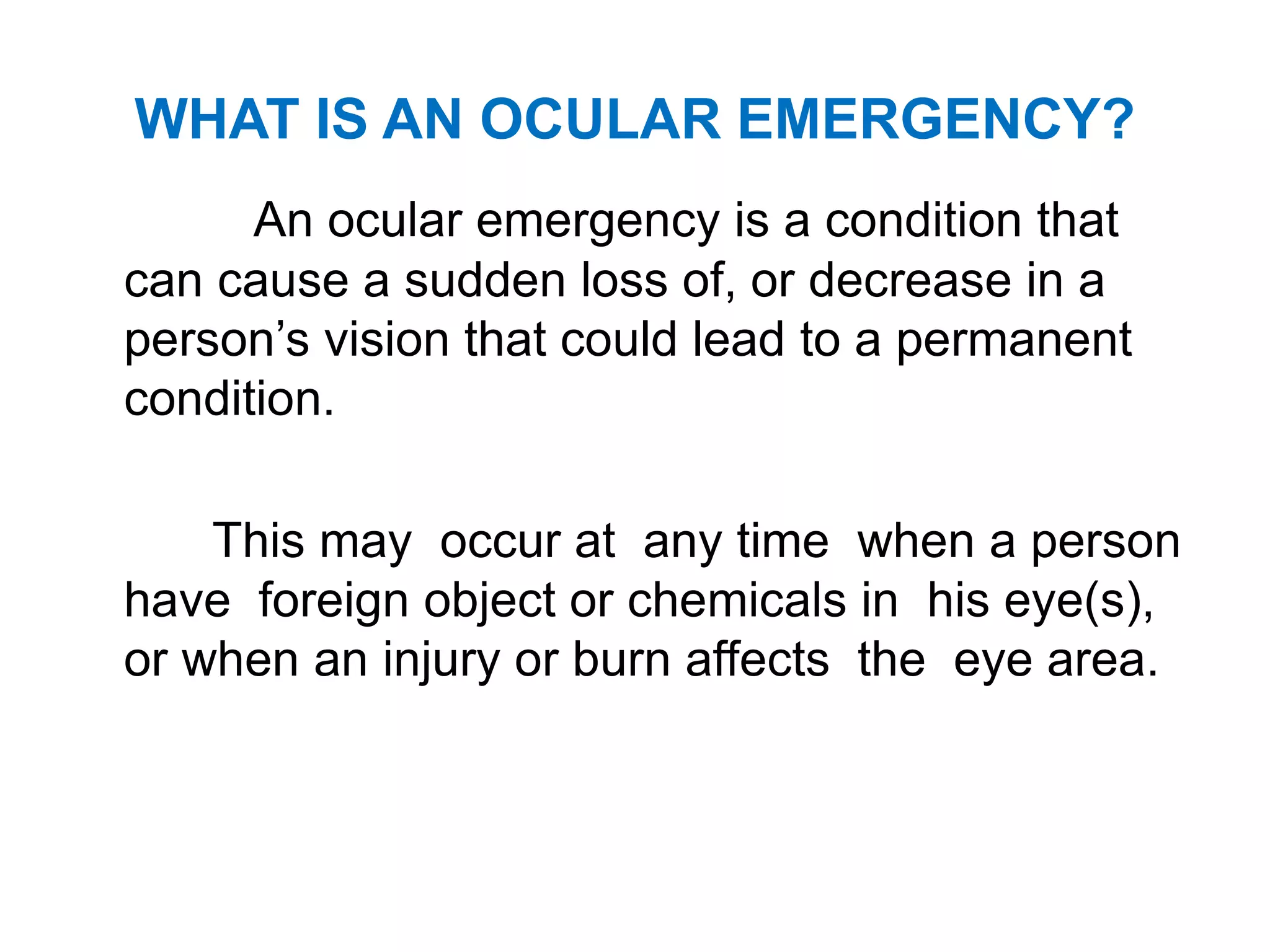 11. ocular emergencies and their prevention | PPTX