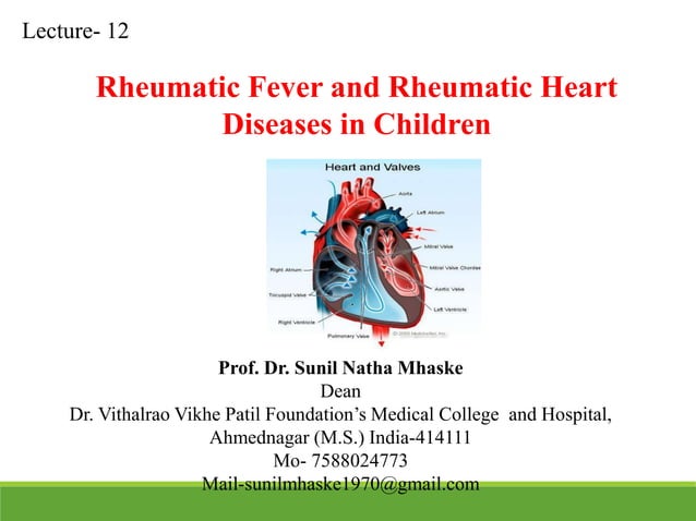 11. Rheumatic fever and Rheumatic heart diseases | PPT