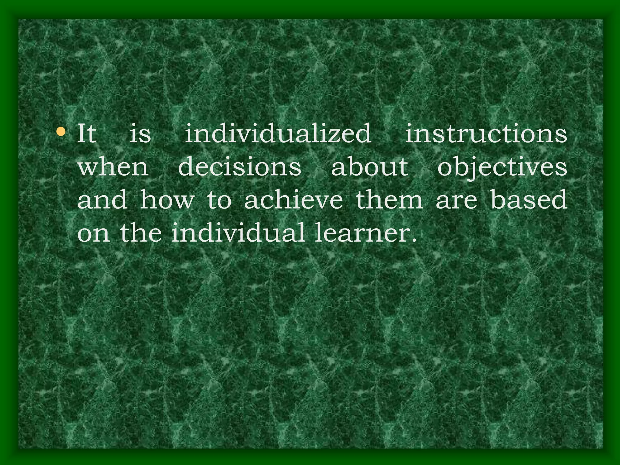 Methods of Teaching - Individualised instruction | PPSX