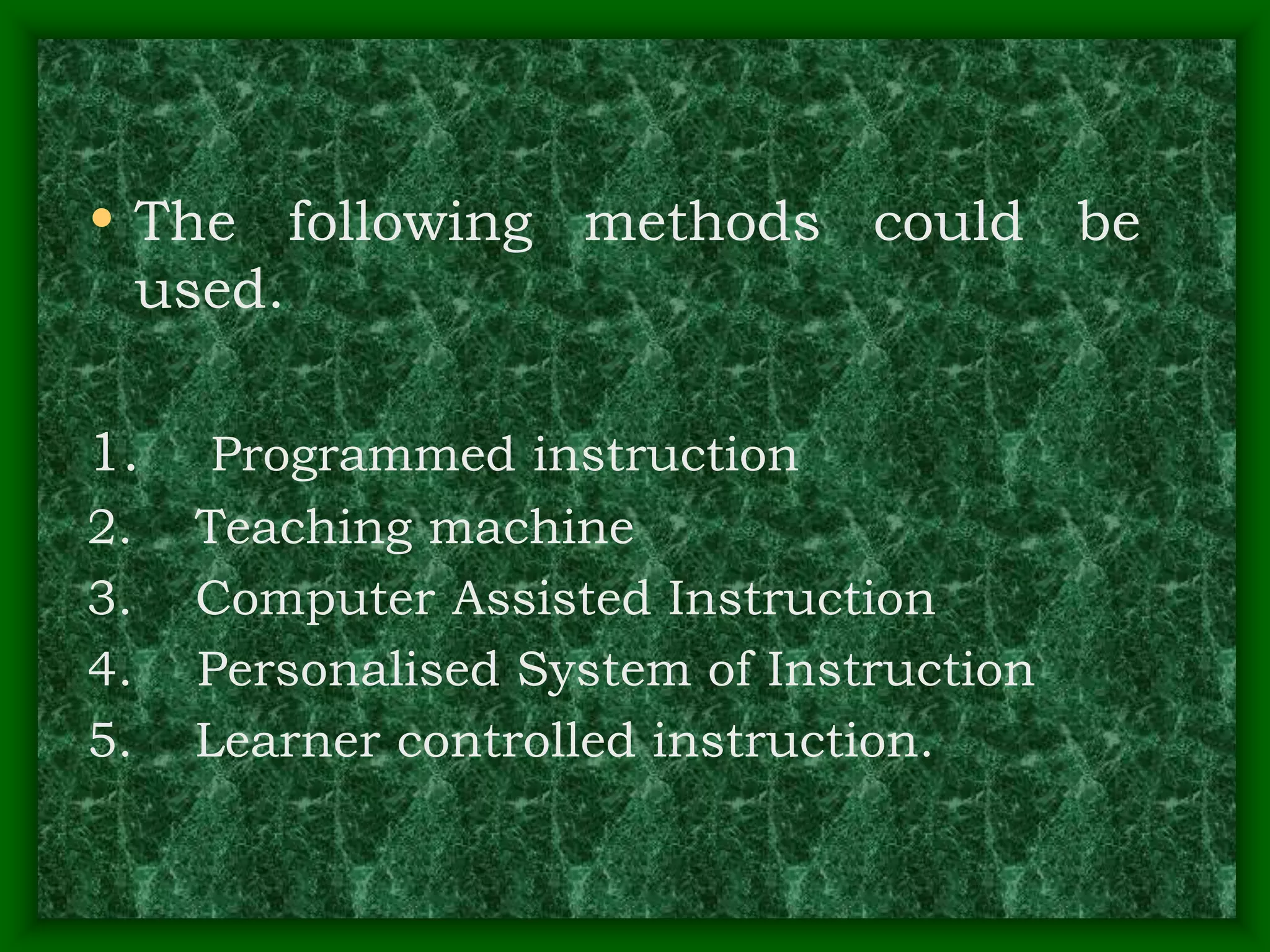 Methods of Teaching - Individualised instruction | PPSX