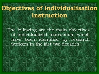 Methods of Teaching - Individualised instruction | PPSX