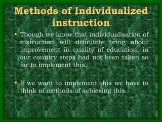 Methods of Teaching - Individualised instruction | PPSX