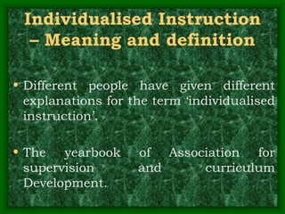 Methods of Teaching - Individualised instruction | PPSX