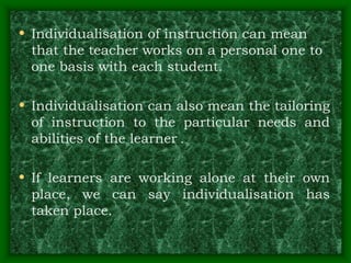 Methods of Teaching - Individualised instruction | PPSX
