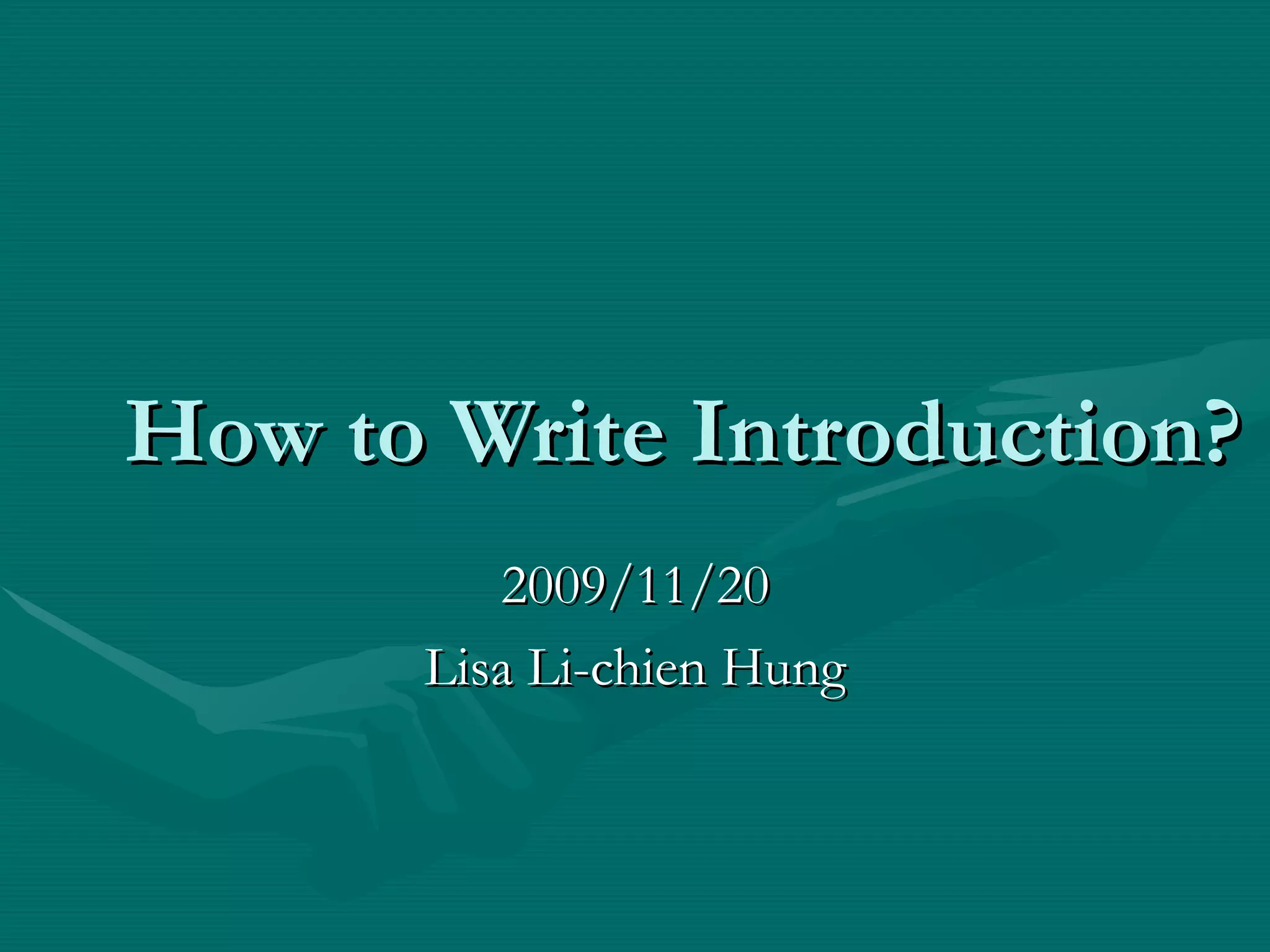 How To Write the Introduction | PPT | Education