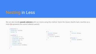 CSS Less framework overview, Pros and Cons | PPT