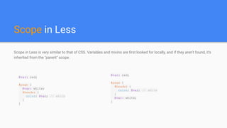 CSS Less framework overview, Pros and Cons | PPT