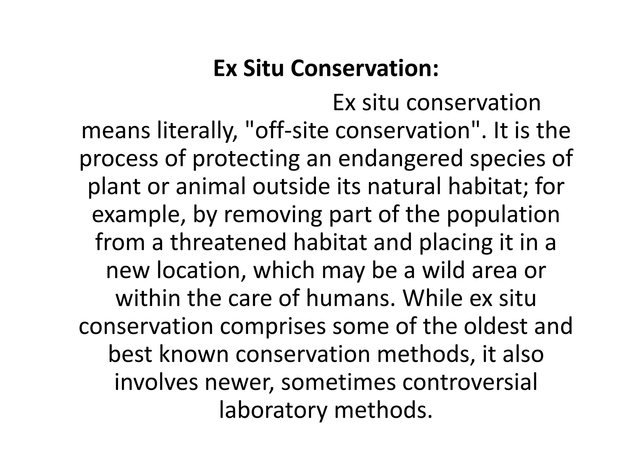 in situ conservation wildlife and ex situ conservation. | PPTX