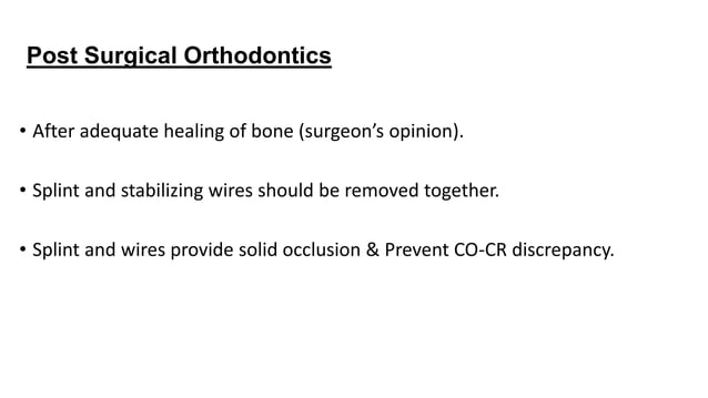 SPLINT FABRICATION AND POST SURGICAL ORTHODONTICS | PPTX