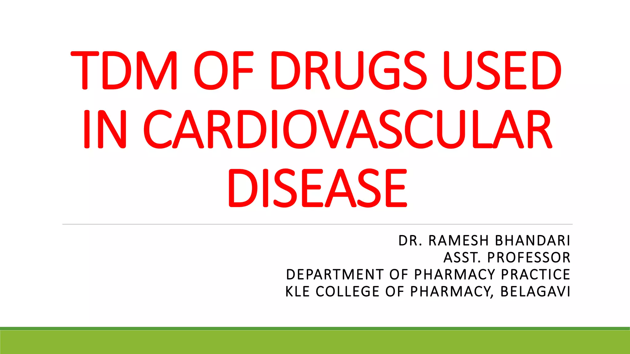 TDM of drugs used in cardiovascular diseases | PDF