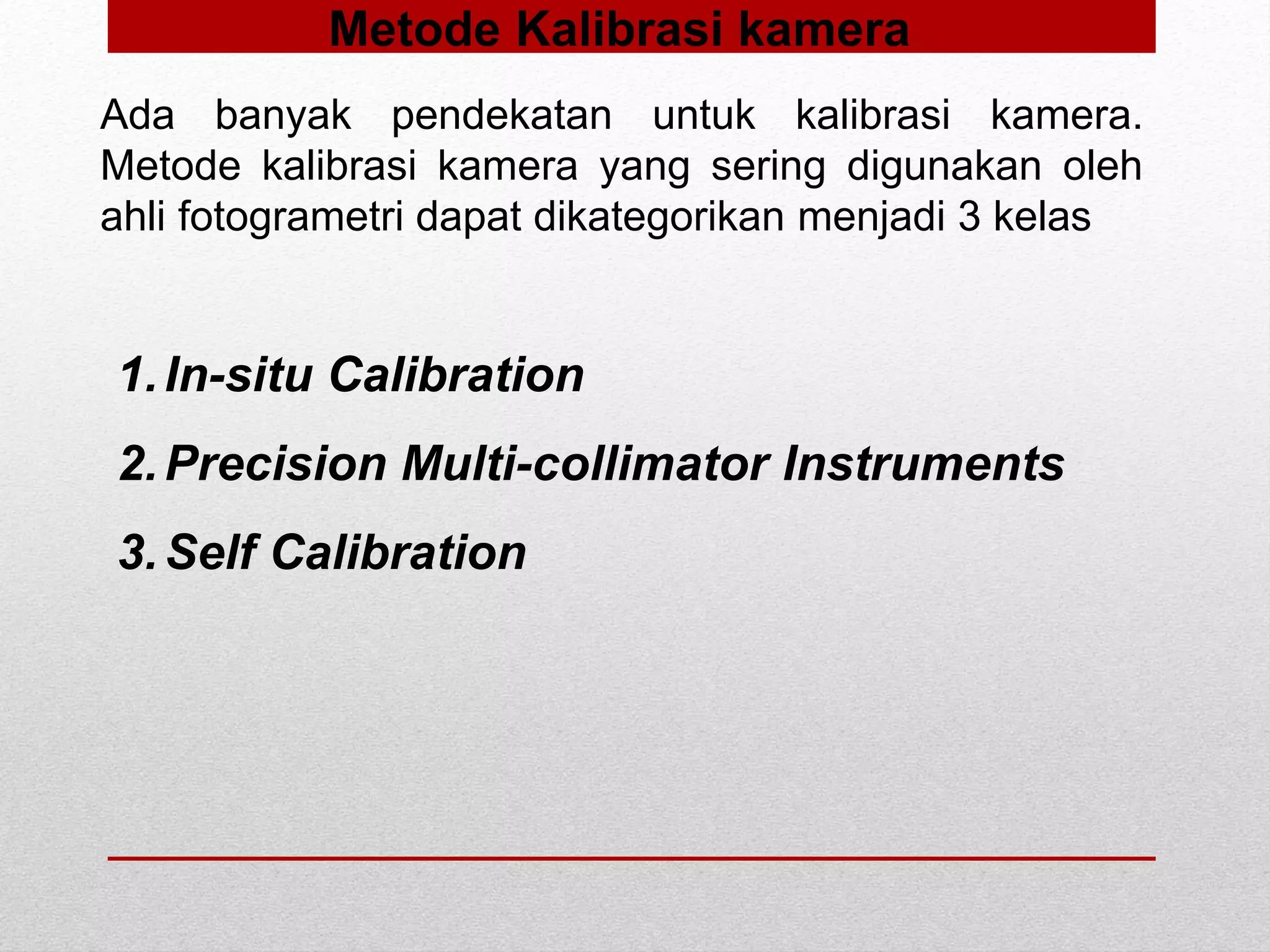 Cara Kalibrasi Kamera Fotogrametri Dalam Pekerjaan Survei | PDF