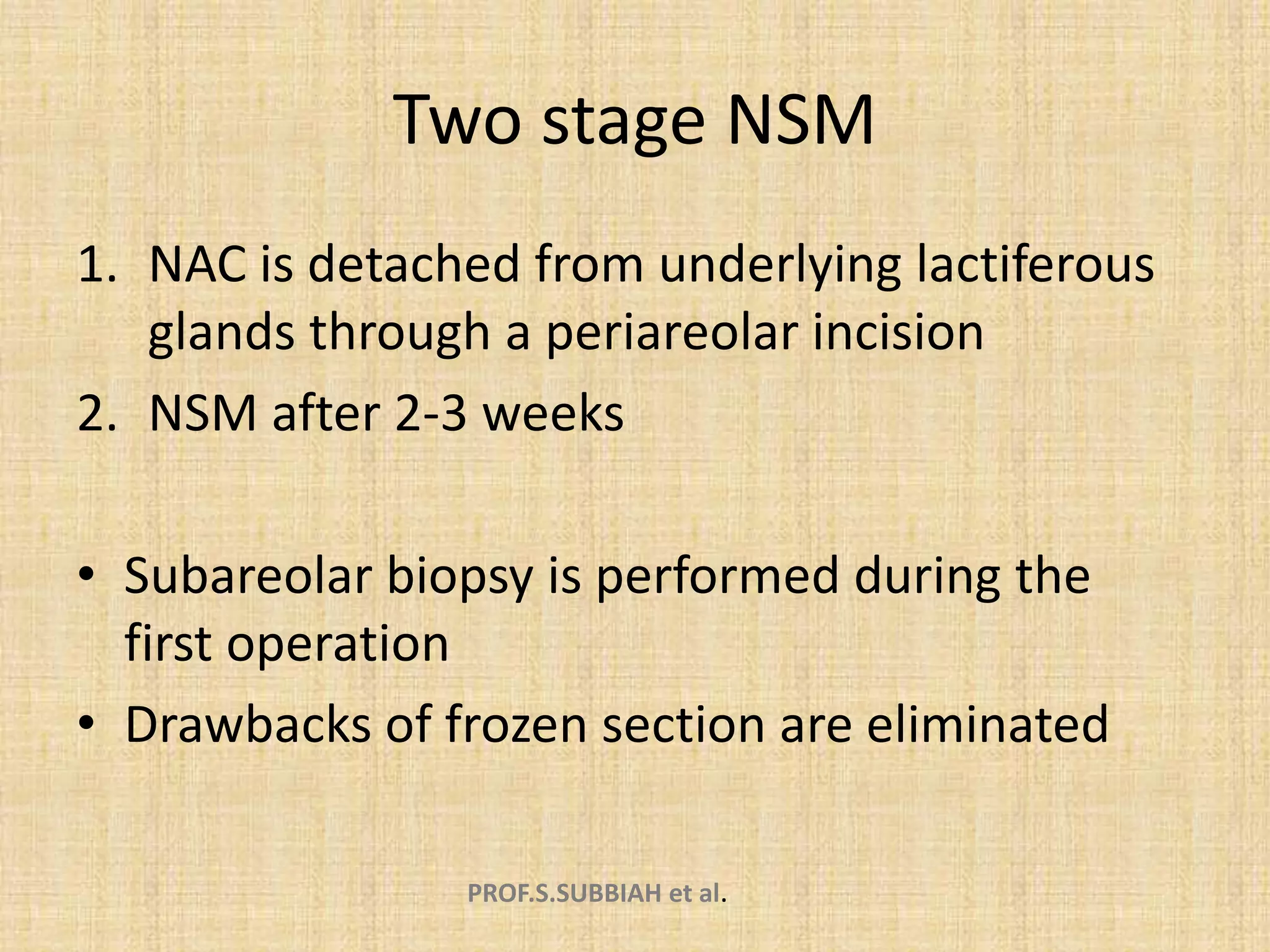 SKIN SPARING AND NIPPLE SPARING MASTECTOMY | PPTX