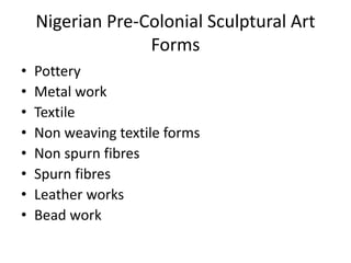 11.PRE-COLONIAL ART FORM.pptx
