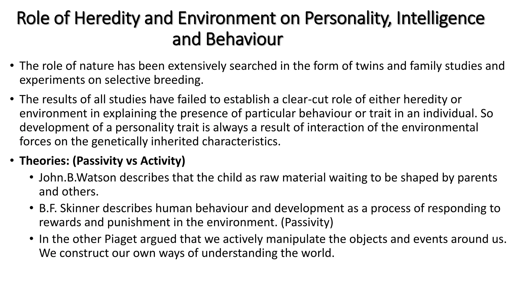 HEREDITY & ENVIRONMENT - Psychology .pptx