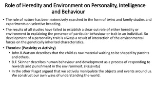 HEREDITY & ENVIRONMENT - Psychology .pptx