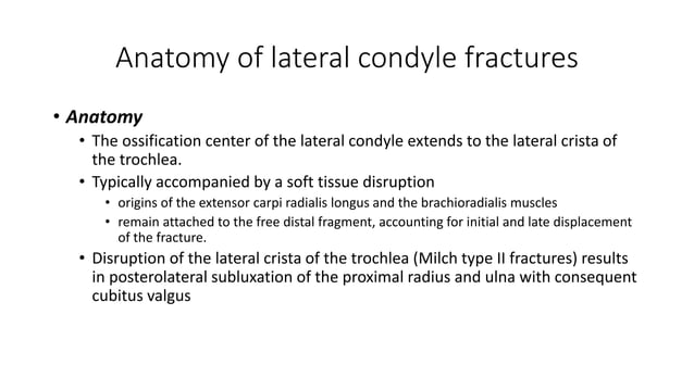 Fractures around elbow lateral condyle and intercondylar fractures | PPT